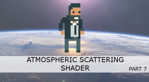 Atmospheric Scattering Shader - Alan Zucconi
